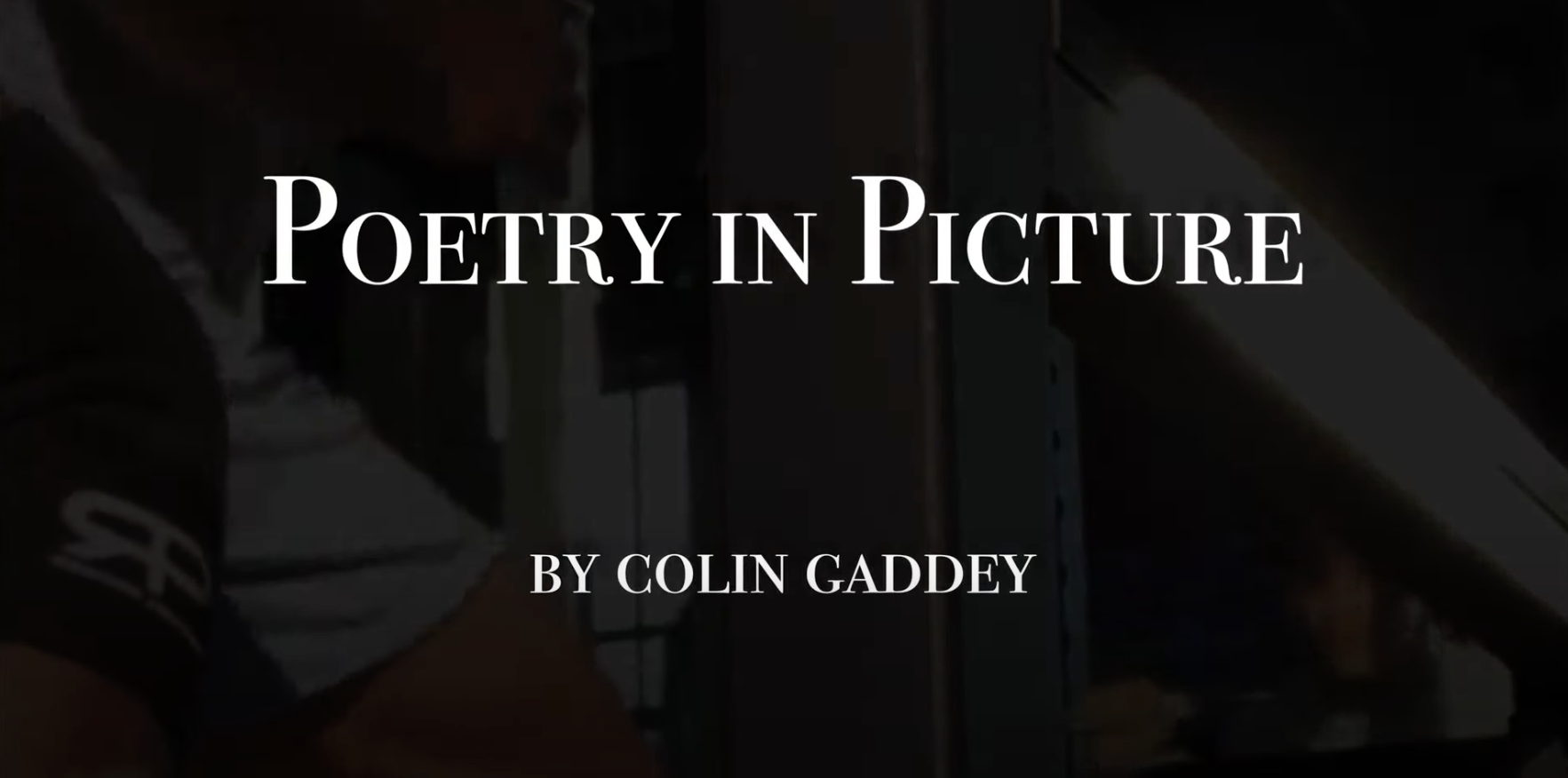 Student Film-Poem: Poetry in Picture – Between the Pages